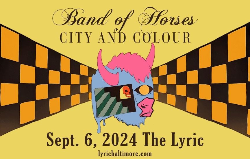 Band of Horses & City and Colour | Lyric Baltimore